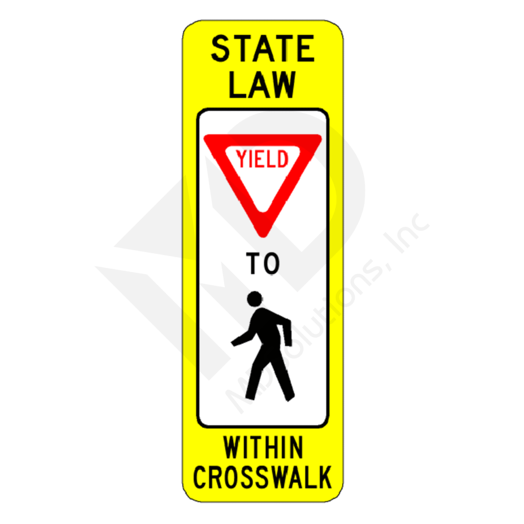 R1-6 In-Street Pedestrian Crossing (Yield) Sign | MDSolutions