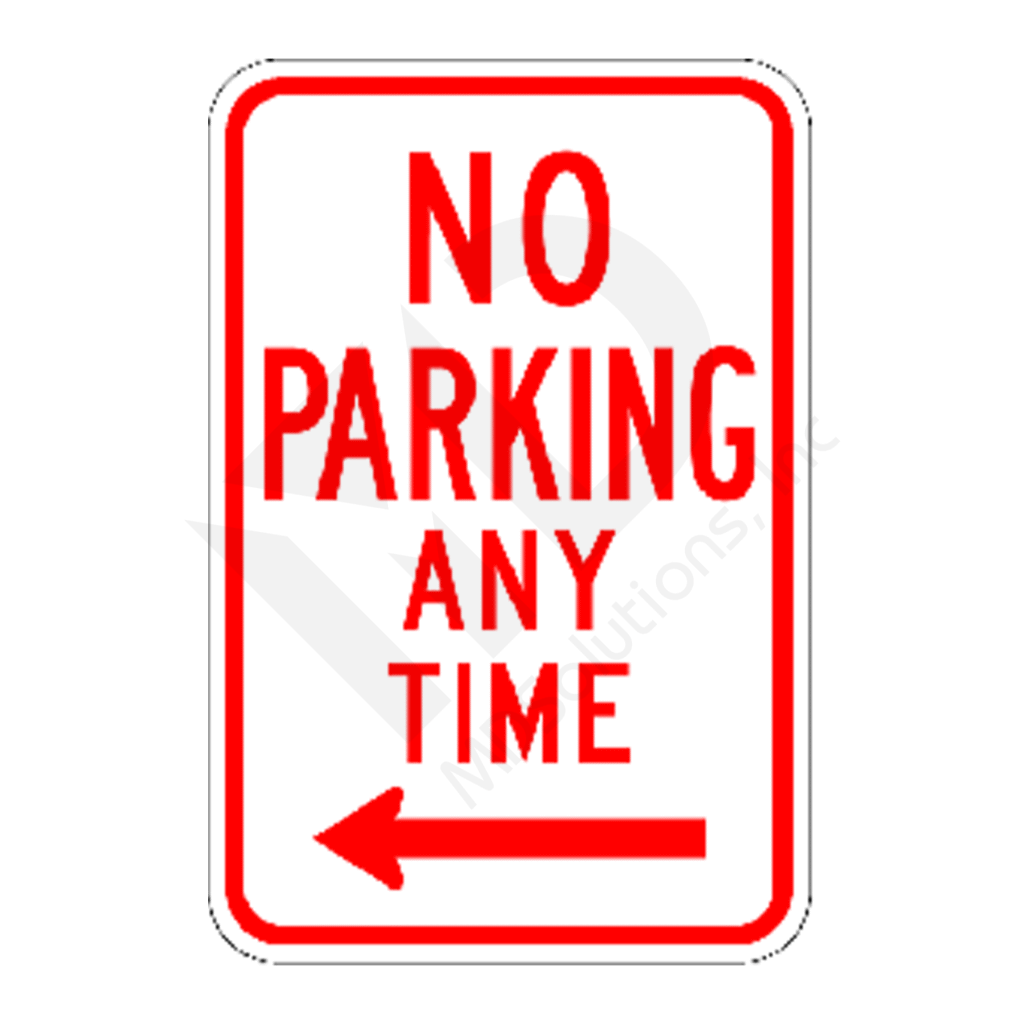 R7-1 No Parking Any Time Sign | MDSolutions